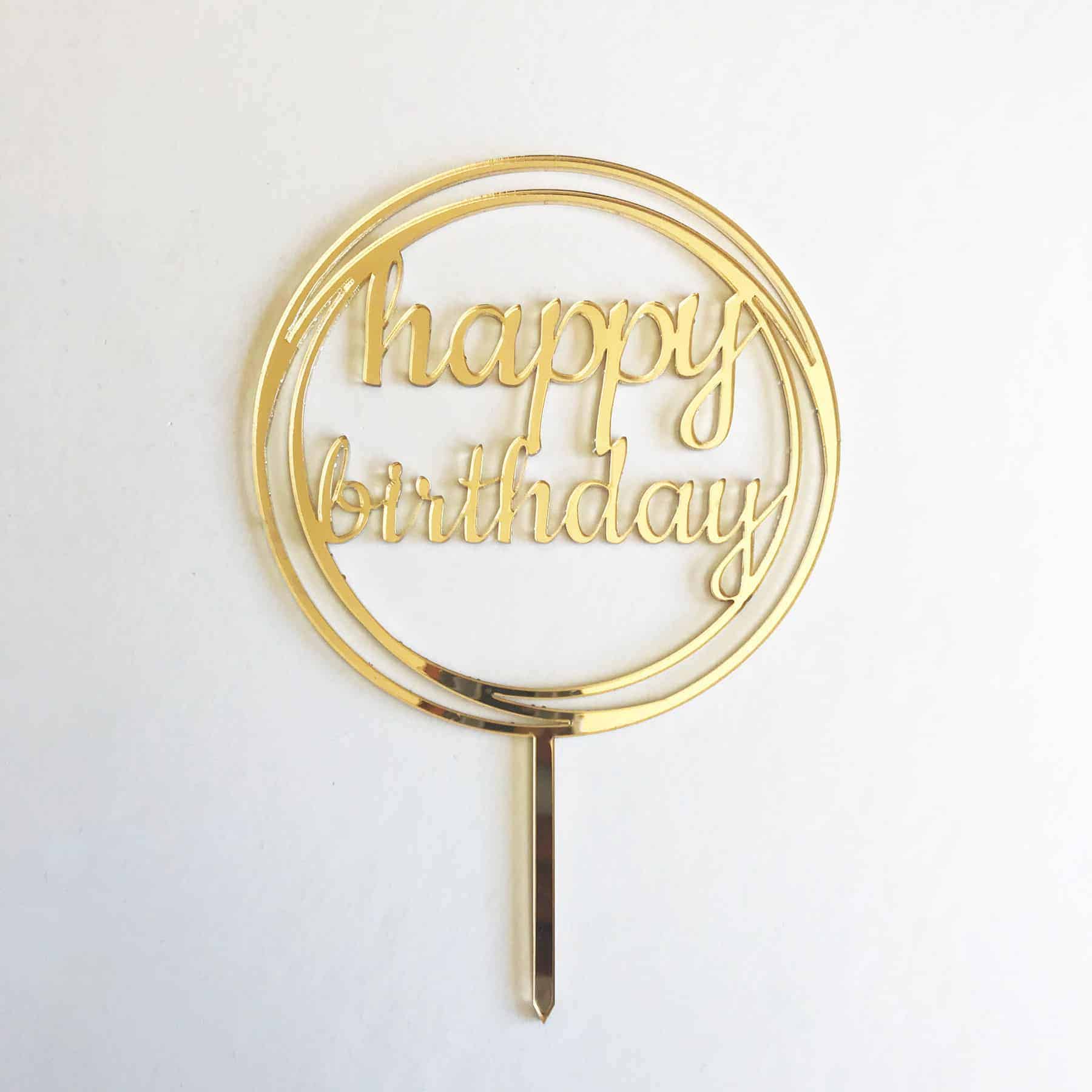 Happy Birthday Round Cake Topper – The Engraving Shop